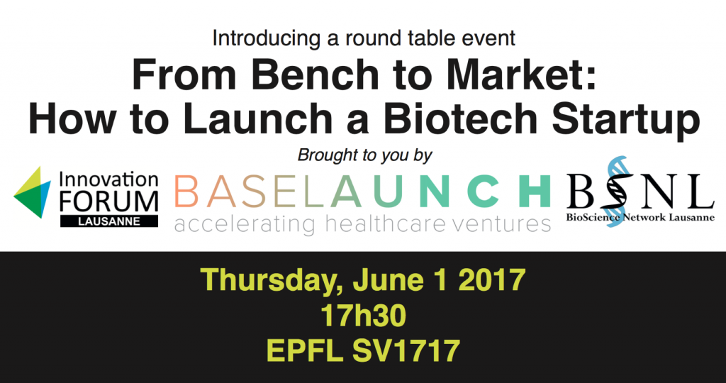 From Bench to Market: How to Launch a Biotech Startup | Lausanne